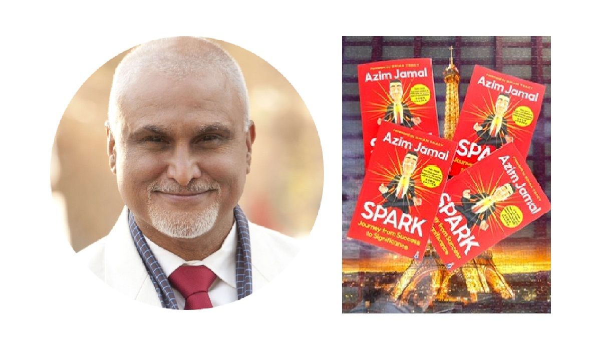 Unleash Your Inner SPARK: From Success to Significance by Azim Jamal ...